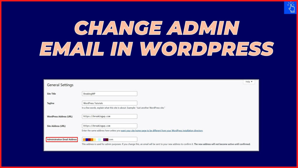 How To Change WordPress Admin Email Address